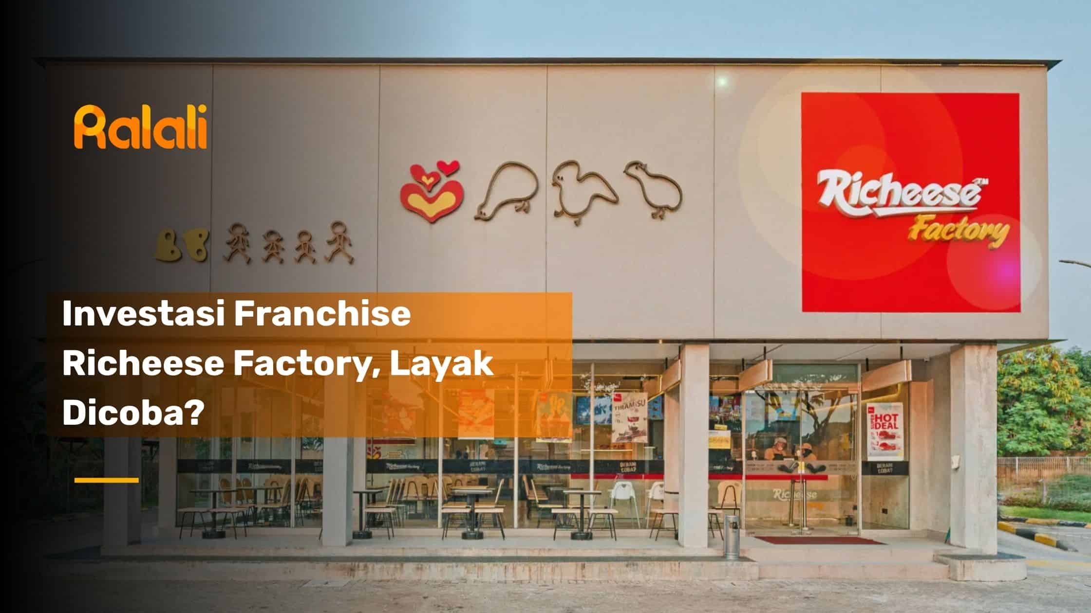 Investasi Franchise Richeese Factory, Layak Dicoba? - Ralali - Bisnis ...